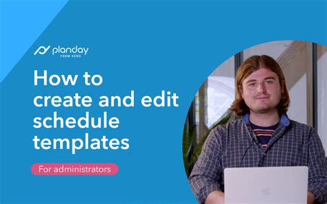 How To Create And Use Templates Scheduling Planday Tutorials