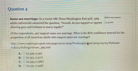 Solved Question 4 Select One Answer Same Sex Marriage In A Chegg Com