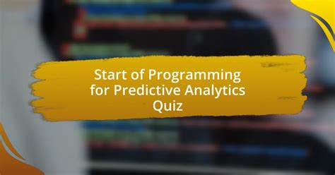 Programming For Predictive Analytics Quiz Sg