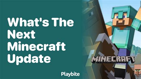Whats The Next Minecraft Update Dive Into The Latest Blocks Playbite