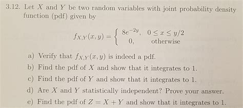 Solved 312 Let X And Y He Two Randon Variables With Joint