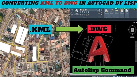 Kml To Dwg Autocad File By Lisp Unlocking Autocad Hidden Features Youtube