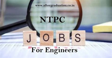 Ntpc Jobs For Engineers Through Gate 2021 Score Check Eligibility Selection Process Salary
