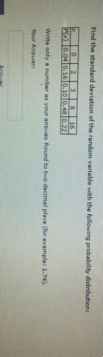 Solved Find The Standard Deviation Of The Random Variable