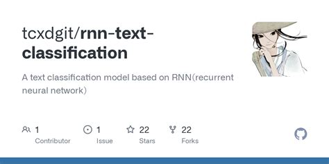 Github Tcxdgitrnn Text Classification A Text Classification Model Based On Rnnrecurrent