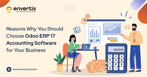 Reasons You Should Choose Odoo Erp 17 Accounting Software