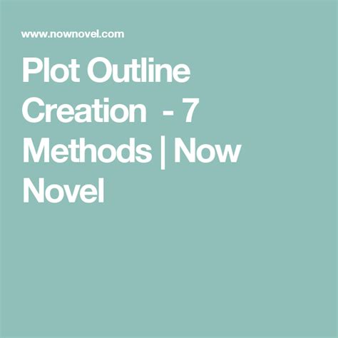 How To Write A Plot Outline 7 Plotting Techniques Now Novel NowNovel Plot Outline