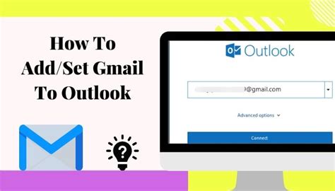 how to add set gmail to outlook [step by step guide 2024]