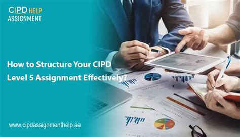 Organize A Cipd Level 5 Assignment Step By Step