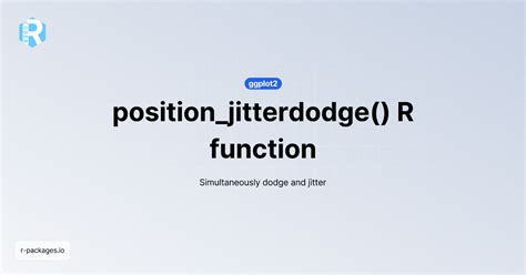 Positionjitterdodge R Function From Ggplot2 R Packages