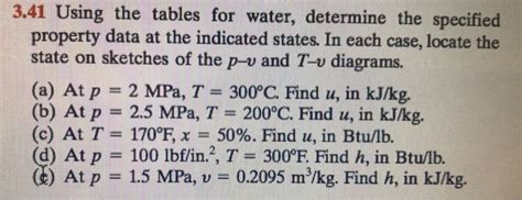 Solved 3 41 Using The Tables For Water Determine The