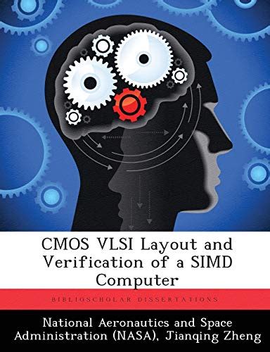 Cmos Vlsi Layout And Verification Of A Simd Computer By National Aeronautics And Space Administr