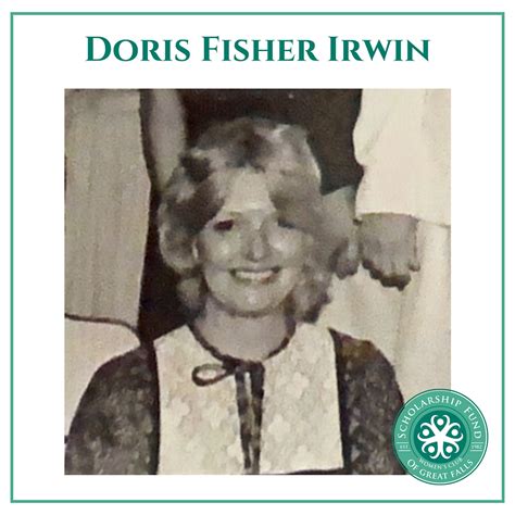 Honoring Our Founder Doris Fisher Irwin