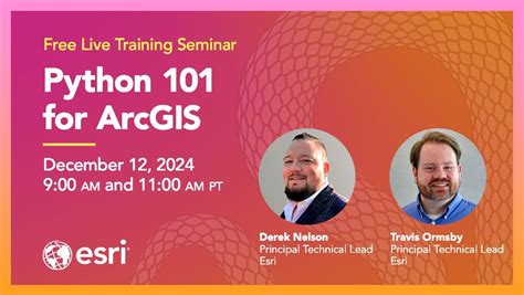 Esri Training Live Training Seminar Python 101 Esri Community