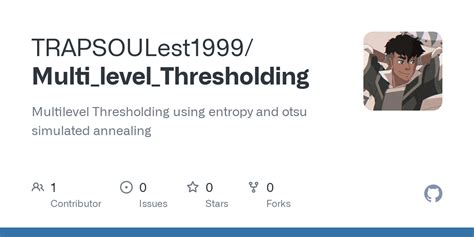 github trapsoulest1999 multi level thresholding multilevel