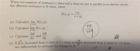 Solved When Two Resistors Of Resistance R Ohms And Y Ohms Chegg Com