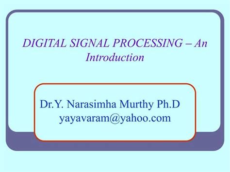 Digital Signal Processing Ppt