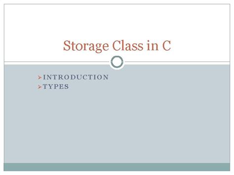 Storage Class In C Introduction Types Introduction Storage