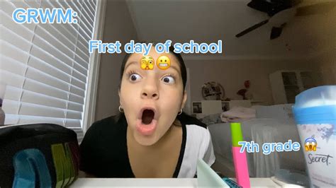 Vlog 3 Grwm First Day Of School🤓 Youtube