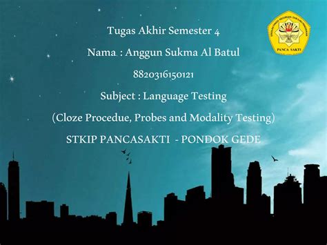 Tugas Language Cloze Procedure Modals Nd Probes Pptx