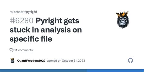Pyright Gets Stuck In Analysis On Specific File Issue Microsoft Pyright GitHub