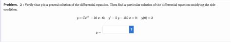 Solved Problem Verify That Y Is A General Solution Of Chegg