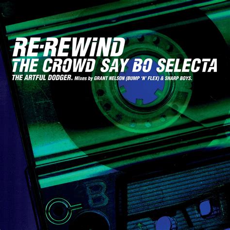 ‎re Rewind The Crowd Say Bo Selecta Single Album By Artful Dodger And Craig David Apple Music