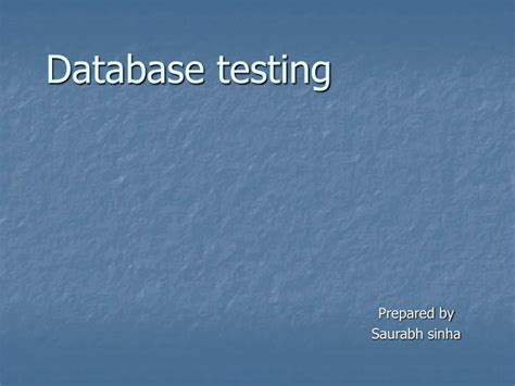Ppt Database Testing Powerpoint Presentation Free Download Id6671856