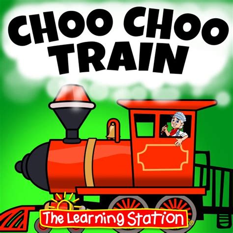 Choo Choo Train The Learning Station