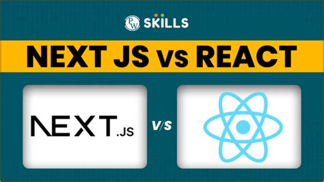 Nextjs Vs React — Which One Is Better For Web Development