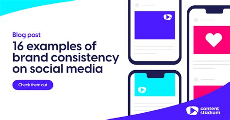 16 examples of brand consistency on social media