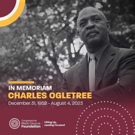 Remembering The Legacy Of Charles Ogletree Congressional Black Caucus