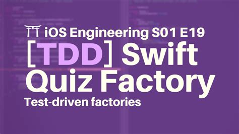 S01e19 Tdd 🍅 16 Testing Concrete Factories In Swift — Essential