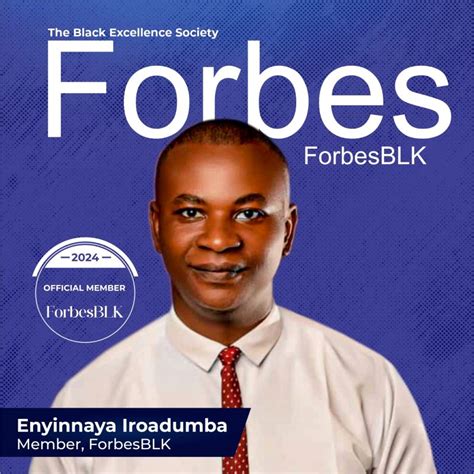 Enyinnaya Iroadumba Aibmn On Linkedin Forbesblk Forbesmember Ei
