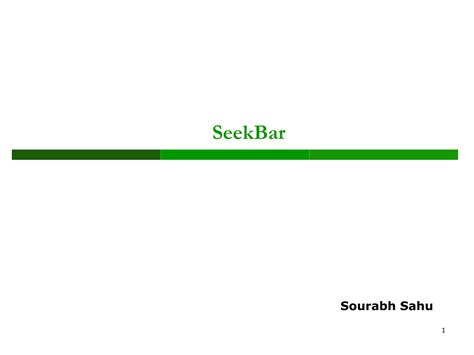 SeekBar In Android PPT