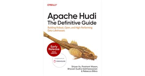 brief table of contents not yet final apache hudi the definitive guide [book]