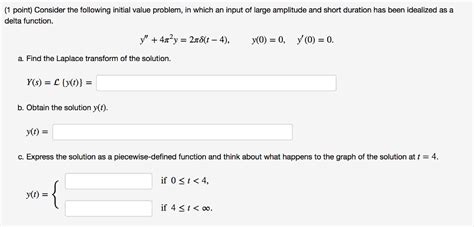 Solved 1 Point Consider The Following Initial Value
