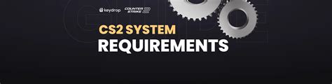 Counter Strike 2 System Requirements And File Size 2025 Key Drop Blog