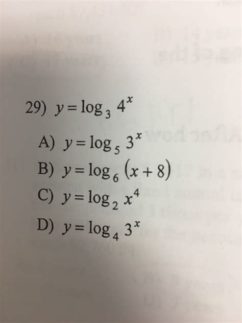 Solved 29 Y Log 3 4 A Y Log S 3 B Y Log X 80 C Y Log A Chegg Com