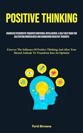 Positive Thinking Eradicate Pessimistic Thoughts Emotional