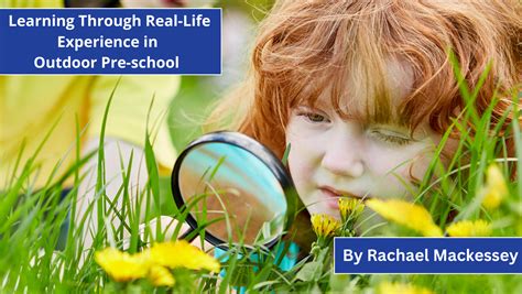 Learning Through Real Life Experience In Outdoor Pre School The