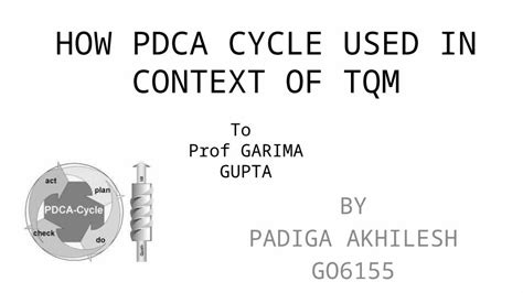 Pptx How Pdca Cycle Used In Context Of Tqm Dokumen Tips