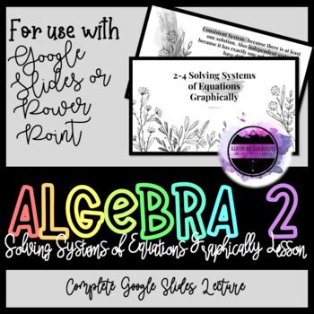 Algebra 2 Lesson Solving Systems Of Equations Graphically TPT