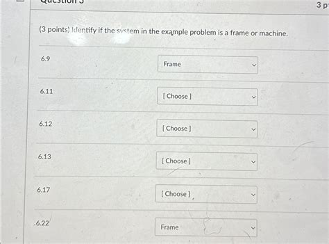 Solved 3 ﻿points ﻿identify If The System In The Example