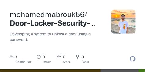 Github Mohamedmabrouk56door Locker Security Systems Developing A System To Unlock A Door