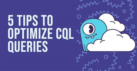 5 Tips To Optimize Your Cql Queries Scylladb