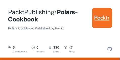 Polars Cookbook Chapter01 Ch01 Ipynb At Main · Packtpublishing Polars Cookbook · Github