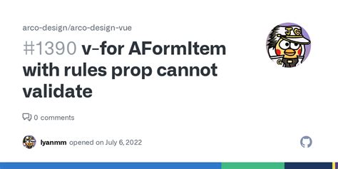 V For Aformitem With Rules Prop Cannot Validate · Issue 1390 · Arco
