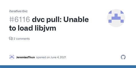 Dvc Pull Unable To Load Libjvm Issue Iterative Dvc GitHub