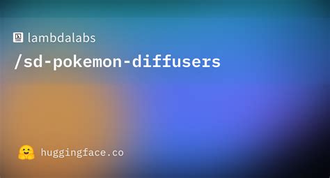Lambdalabs Sd Pokemon Diffusers At Onnx